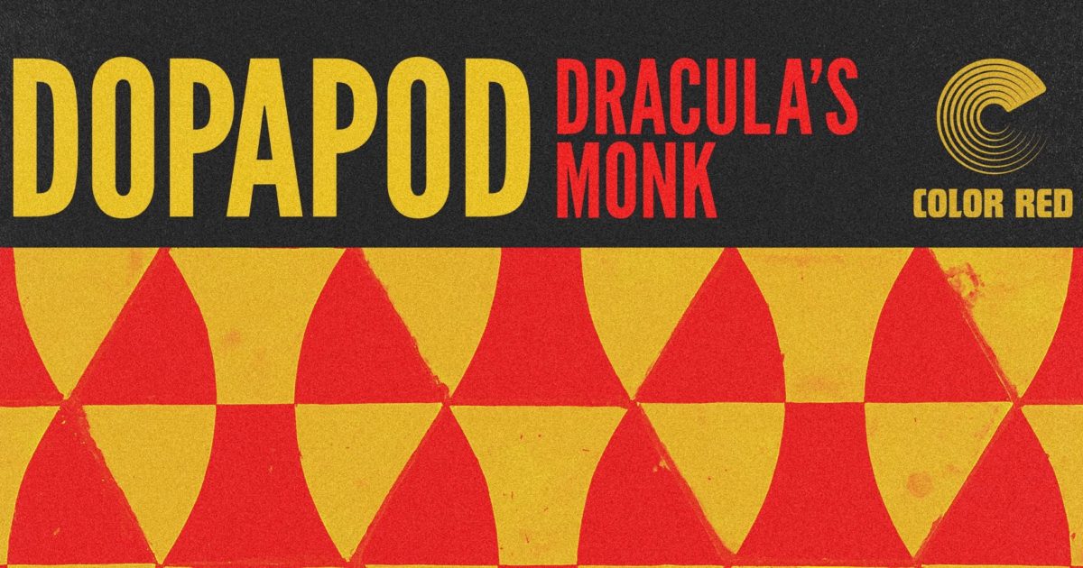 Dopapod Releases Surprise New Single, "Dracula's Monk" [Listen]