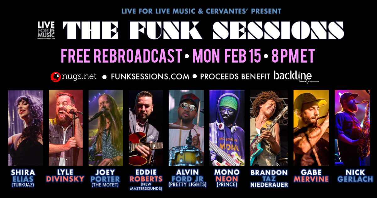 'The Funk Sessions' Announces Monday Night Rebroadcast Benefiting ...