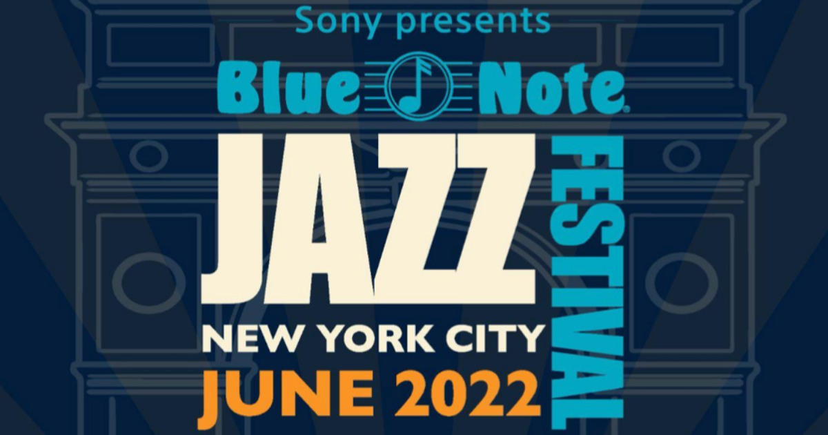 Blue Note Jazz Festival Reveals 2022 Lineup: Robert Glasper, George ...