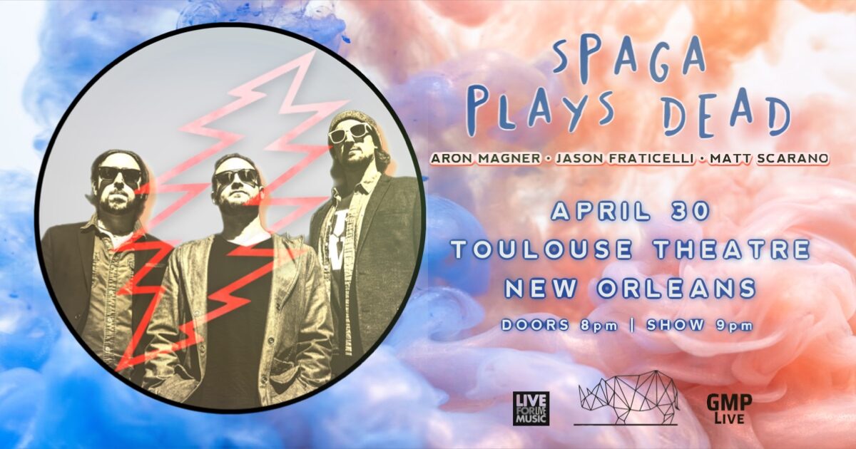 Aron Magner's SPAGA To Deliver Long-Awaited Grateful Dead Tribute In ...