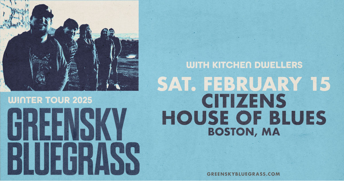 Win Two (2) GA Tickets to Greensky Bluegrass @ House of Blues Boston on ...